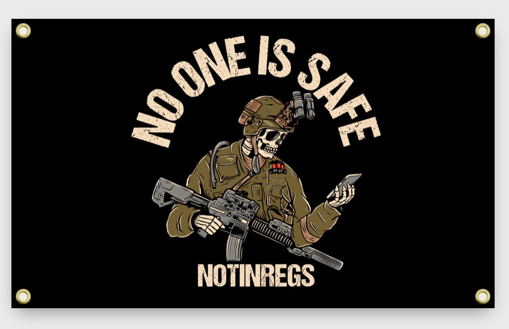 No One Is Safe Flag – Notinregs